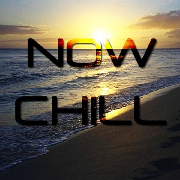 Now Chill, Various Artists - Qobuz