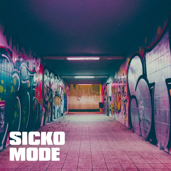 Sicko Mode, Matthew Palmer - Qobuz