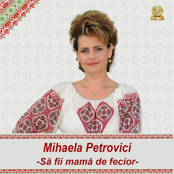 Sa Fii Mama De Fecior (Printre Flori De Iorgovan), Mihaela Petrovici ...