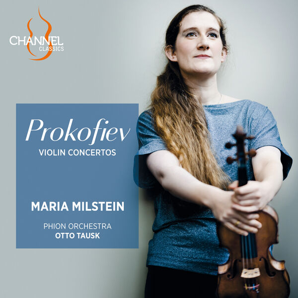 Prokofiev: Violin Concertos, Maria Milstein & Nathalia Milstein - Qobuz