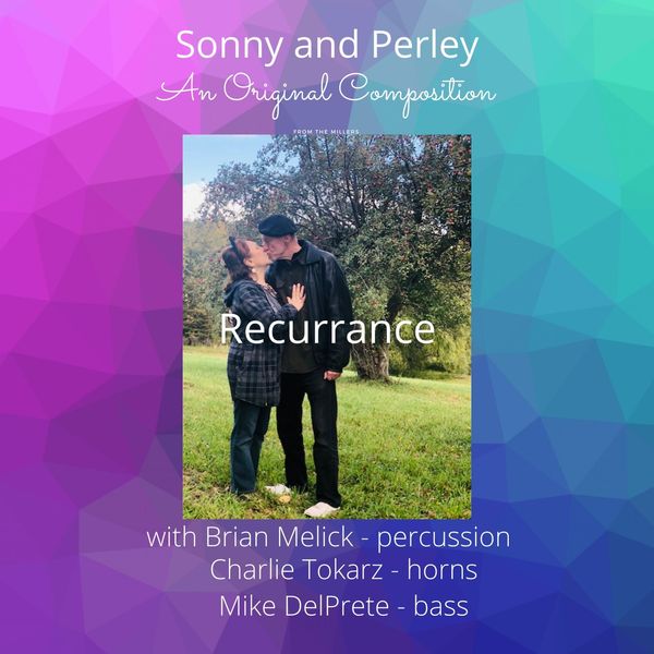 Recurrance (feat. Mike Delprete, Charlie Tokarz & Brian Melick), Sonny ...