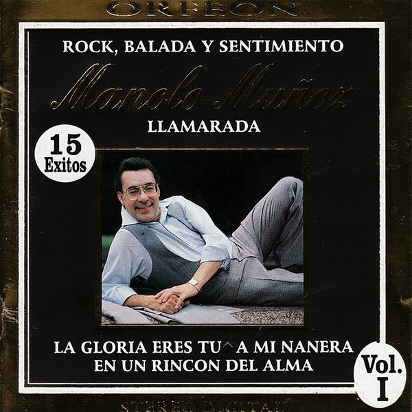 Rock, Balada y Sentimiento, Vol. I, Manolo Muñoz - Qobuz