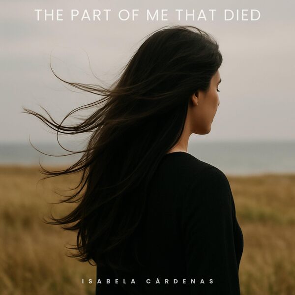 The Part of Me That Died, Isabela Cárdenas - ISA - Qobuz