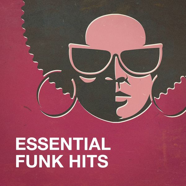 Essential Funk Hits, Disco Fever - Qobuz