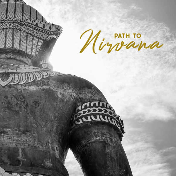 Path to Nirvana: Meditate, Practice Mindfulness, Focus Your Mind ...