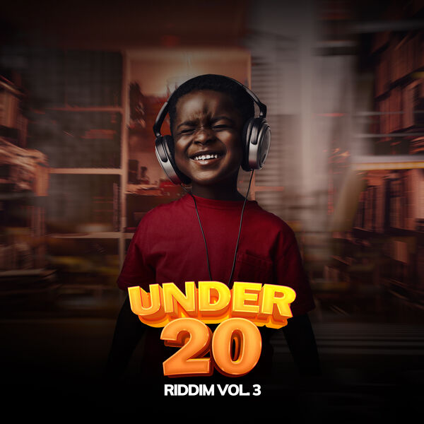 UNDER 20 RIDDIM VOL3, Various Artists - Qobuz