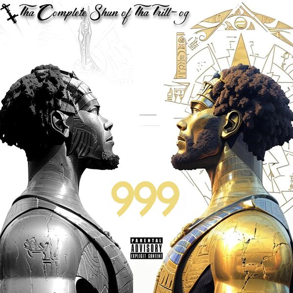 999: Tha Complete Shun of Tha Trill-og, SG Bubba K - Qobuz