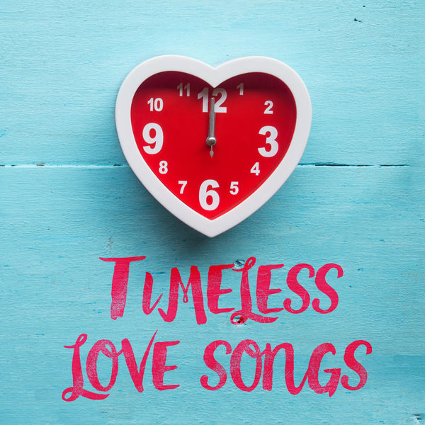Album Timeless Love Songs, Various Artists | Qobuz: download and ...
