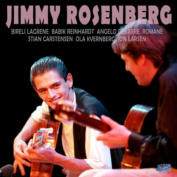 Jimmy The Kid, Jimmy Rosenberg - Qobuz