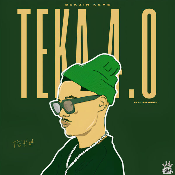 Teka Famba 4.0 (African music), Bukzin Keyz - Qobuz