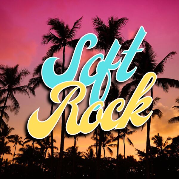 Soft Rock Hits 100 Best Songs from the 70s 80s 90s, Various Artists - Qobuz