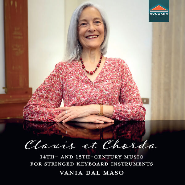 Clavis et chorda: 14th & 15th Century Music for Stringed Keyboard ...
