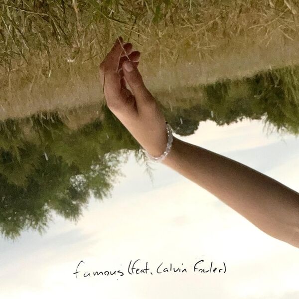 famous (feat. Calvin Fowler), Xzay - Qobuz