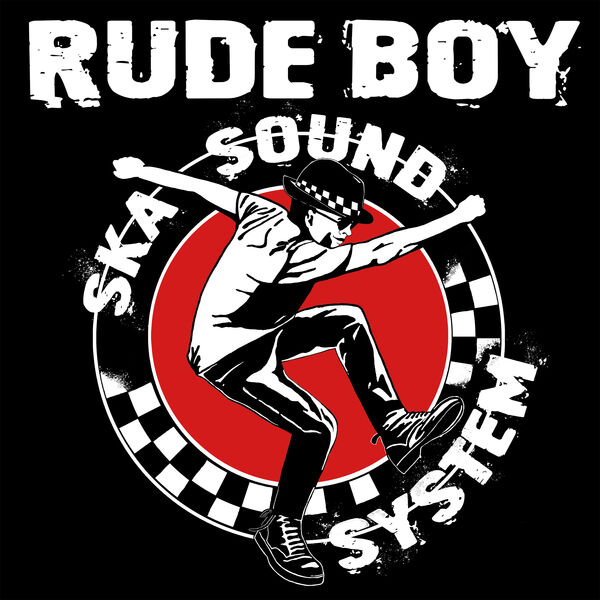 Rude Boy, Ska Sound System - Qobuz