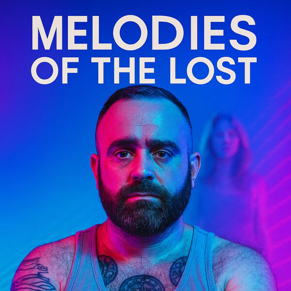 Melodies of the Lost, Joe DeMarco - Qobuz