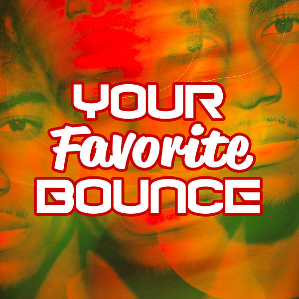 Your Favorite Bounce (Deep House Party Mix), Chillout Sound Festival ...