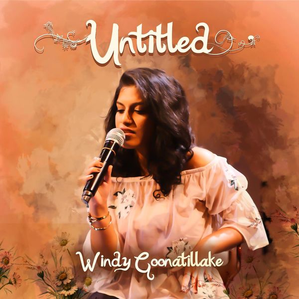 Untitled, Windy Goonatillake - Qobuz