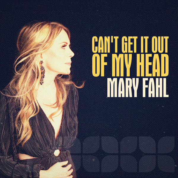 Can't Get It Out of My Head, Mary Fahl - Qobuz