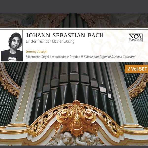 J.S. Bach: Dritter Teil der Clavier Übung, Jeremy Joseph - Qobuz