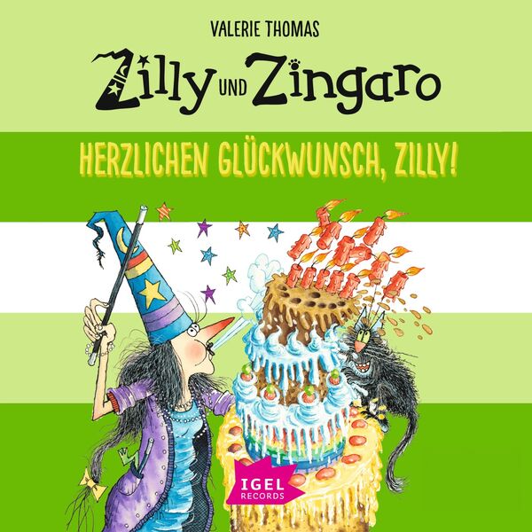 Zilly und Zingaro. Herzlichen Glückwunsch, Zilly!, Valérie Thomas - Qobuz