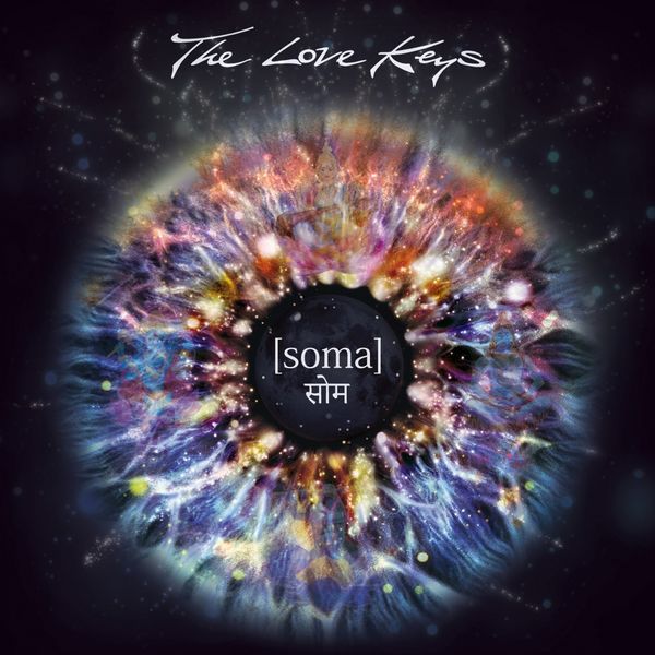 Soma, The Love Keys - Qobuz