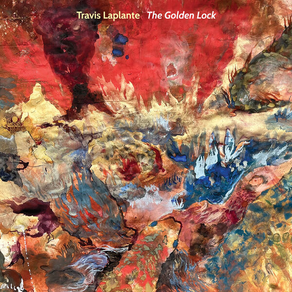 The Golden Lock, Travis Laplante - Qobuz