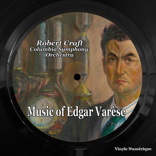 Music of Edgar Varèse, Arthur Gleghorn - Qobuz