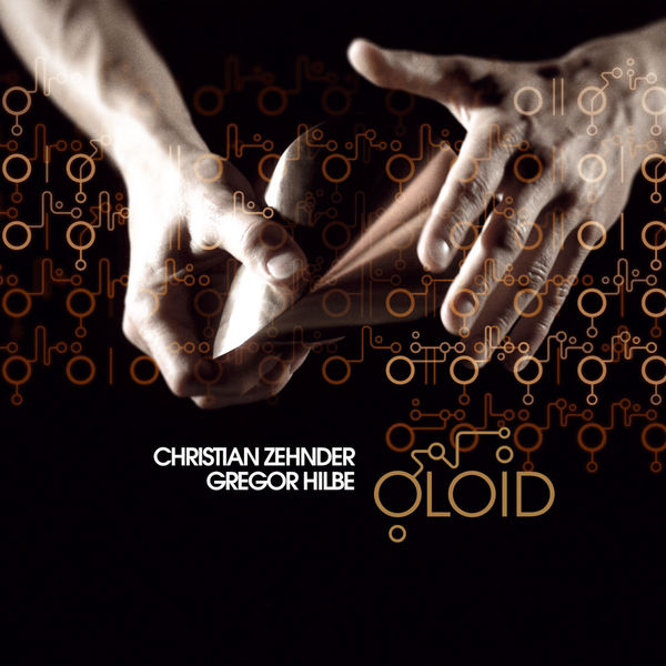 Oloid, Christian Zehnder - Qobuz