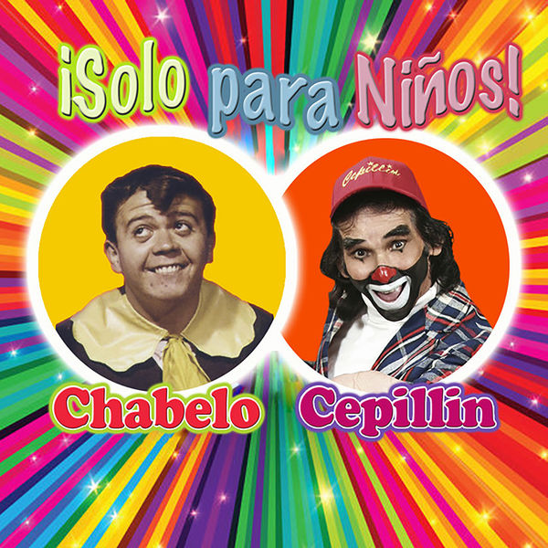 Las Aventuras De Chabelo