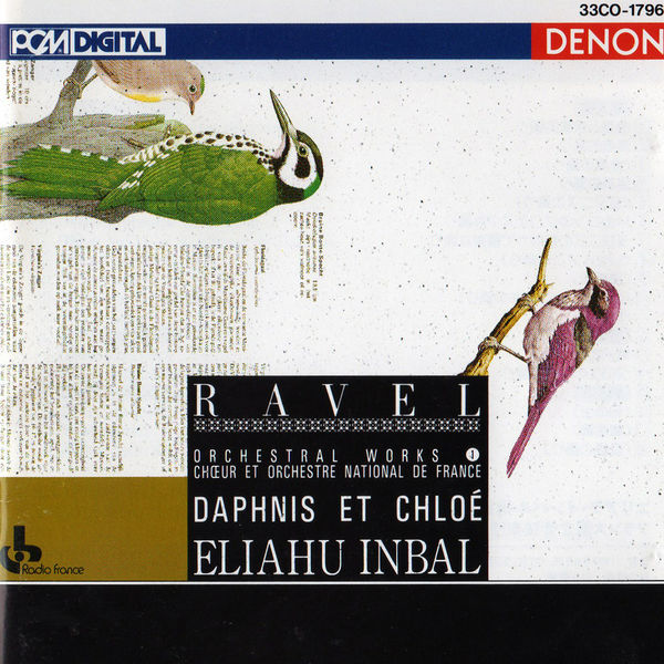 Maurice Ravel: Orchestral Works, Vol. 1 - Daphnis et Chloe, Orchestre National de France - Qobuz