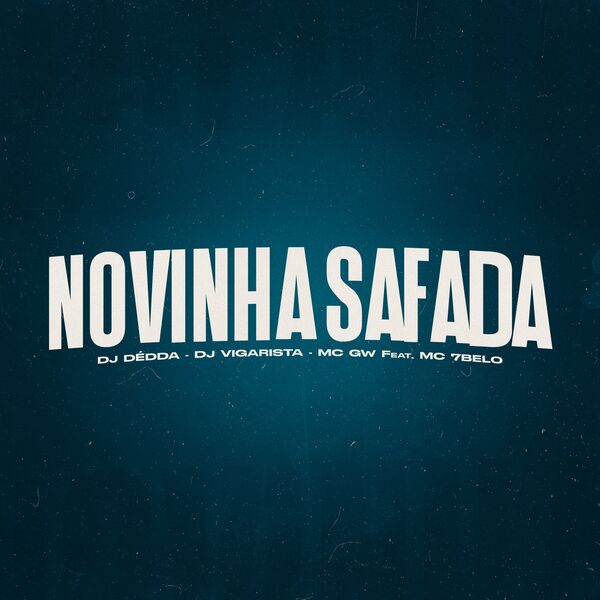 Novinha Safada Dj Dédda Qobuz