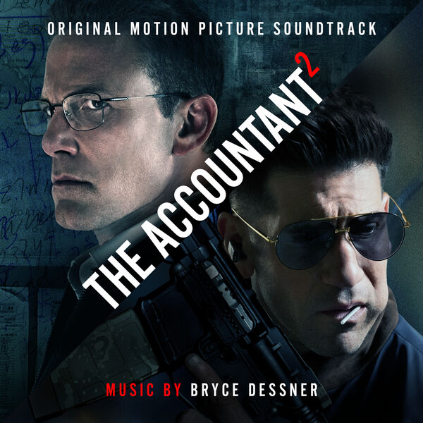 The Accountant 2 (Original Motion Picture Soundtrack), Bryce Dessner ...