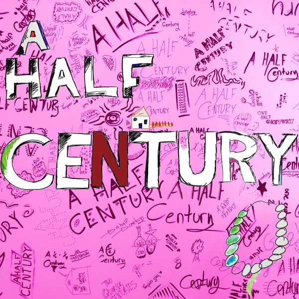 A Half Century, Squiggly Lines - Qobuz
