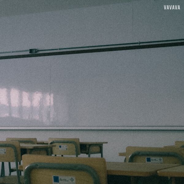 เราอยากมาเรียนทุกวันเพราะแกเลย, vavava - Qobuz