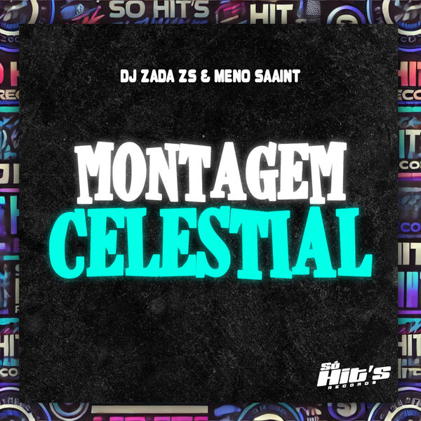 Montagem Celestial, DJ ZADA ZS - Qobuz
