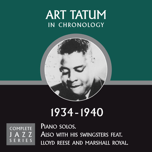 Complete Jazz Series 1934 - 1940, Art Tatum - Qobuz
