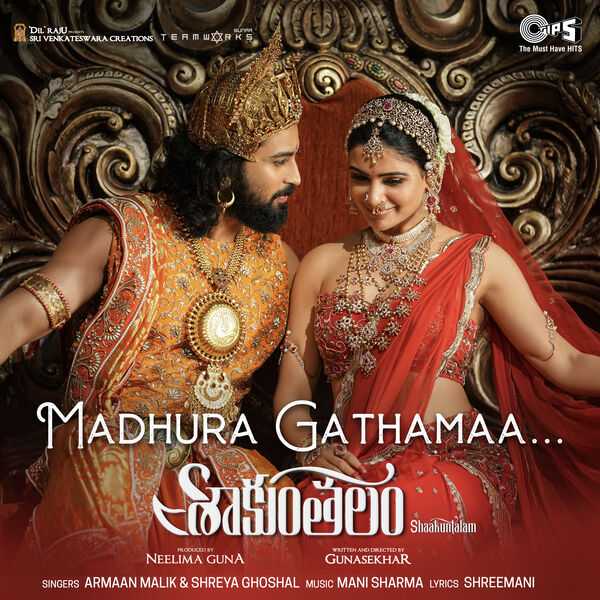 Madhura Gathamaa (From "Shaakuntalam") [Telugu], Mani Sharma - Qobuz