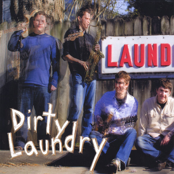 Laundromat, Dirty Laundry - Qobuz