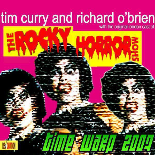 Time Warp (2007), The Rocky Horror Show Original Cast - Qobuz