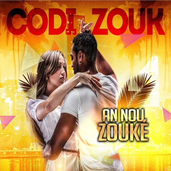 Codi Zouk (An nou zouké), Various Artists - Qobuz