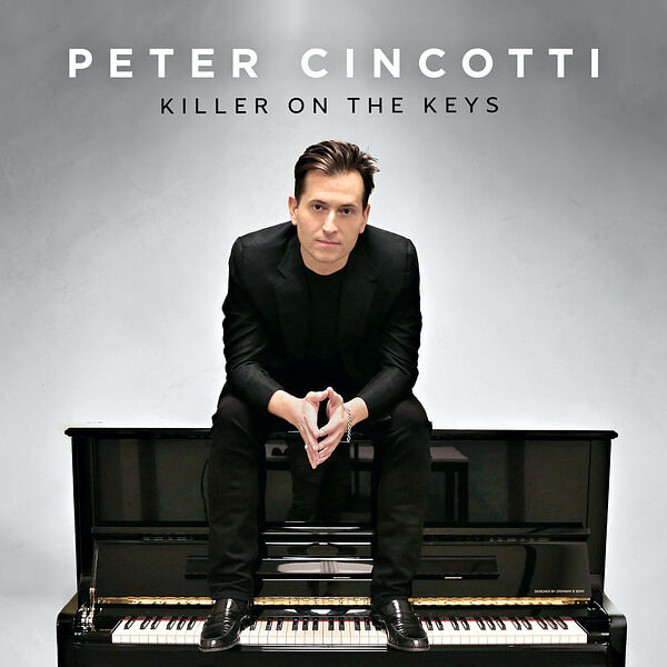 Killer on the Keys, Peter Cincotti - Qobuz