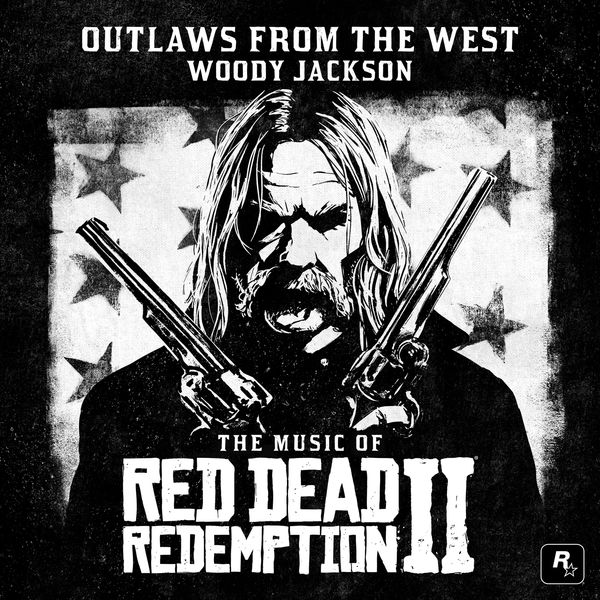 Outlaws from the West (Single from the Music of Red Dead Redemption 2 ...