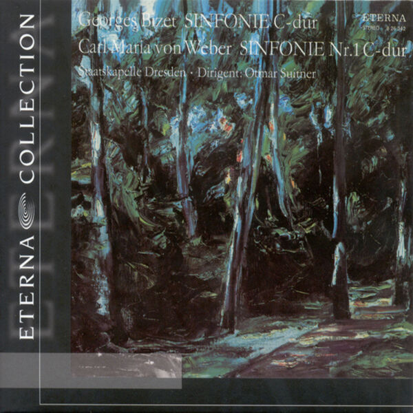 Bizet, G.: Symphony in C Major / Weber, C.M. Von: Symphony No. 1, Otmar ...