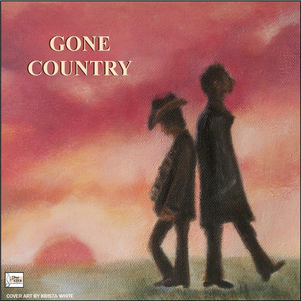 Gone Country, Gone Country - Qobuz