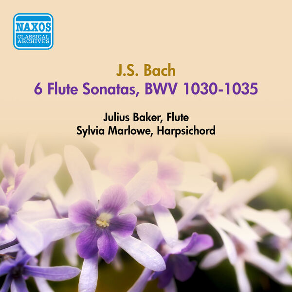 Bach, J.S.: Flute Sonatas, Bwv 1030-1035 (Baker, Marlowe) (1947 ...