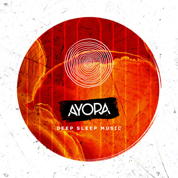 Muzică pentru somn profund, Ayora by Meditație și somn Ayora - Qobuz