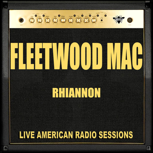 Rhiannon (Live), Fleetwood Mac - Qobuz