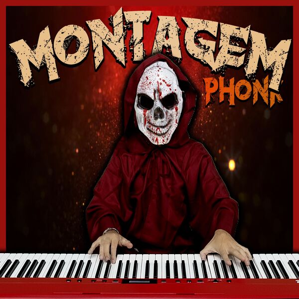 MONTAGEM PHONK 2025 on PIANO, PACIL - Qobuz