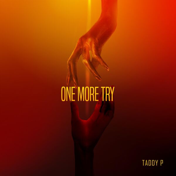 One More Try, Taddy P - Qobuz