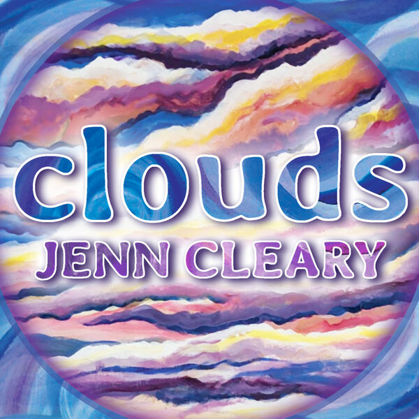 Clouds, Jenn Cleary - Qobuz